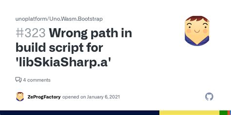 Wrong Path In Build Script For Libskiasharp A Issue Unoplatform Uno Wasm Bootstrap