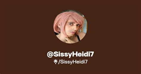 Sissyheidi7 Find Sissyheidi7 Onlyfans Linktree