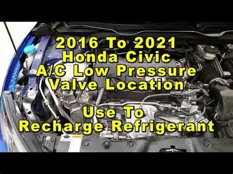 Honda Civic Ac Low Pressure Port Valve Location Use To Recharge Refrigerant 2016 To 2021