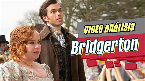 Review Bridgerton Por Malditos Nerds Infobae Youtube