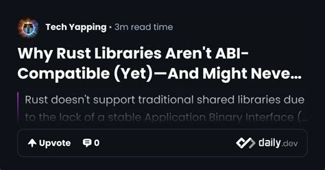 naveen r on linkedin why rust libraries aren t abi compatible yet