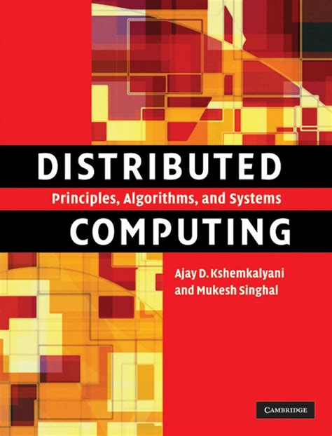Distributed Computing Principles Algorithms And Systems Softarchive