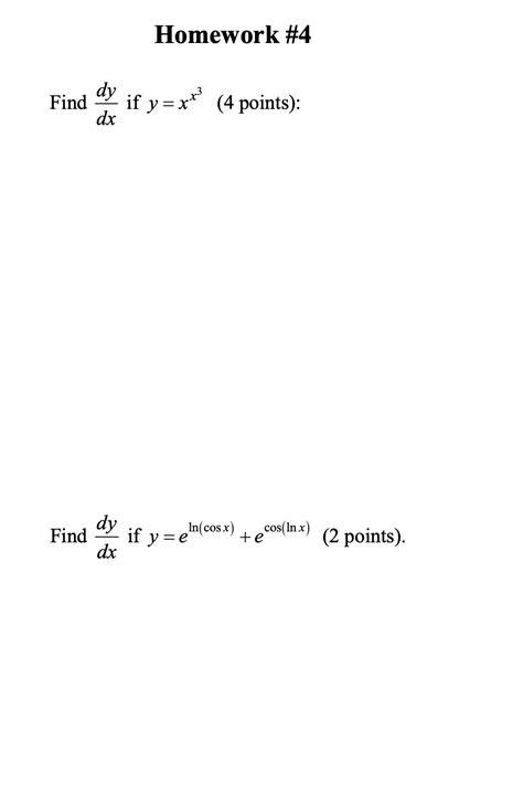 Solved Homework 4 Dy Find If Y Xit 4 Points Dx Dy Find Chegg Com