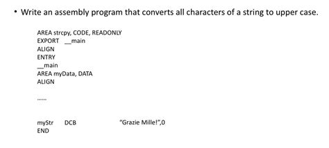 Solved Write An Assembly Program That Converts All