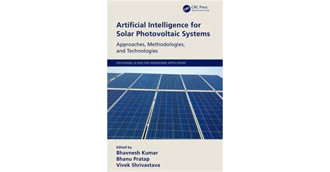 Artificial Intelligence For Solar Photovoltaic Systems Book