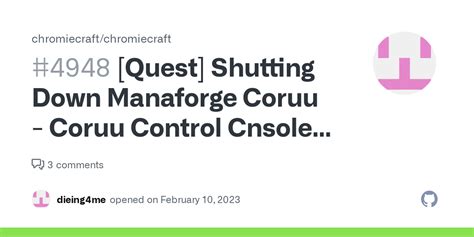 Quest Shutting Down Manaforge Coruu Coruu Control Cnsole Swings At Player · Issue 4948