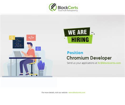 We Are Hiring Chromium Developer