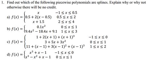 Solved х Find out which of the following piecewise Chegg com