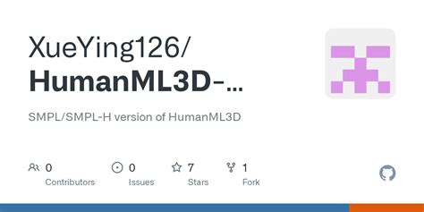 Github Xueying126humanml3d Smpl Smplsmpl H Version Of Humanml3d