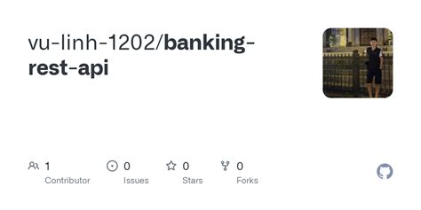 GitHub Vu Linh Banking Rest Api