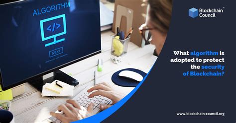 What Algorithm Is Adopted To Protect The Security Of Blockchain