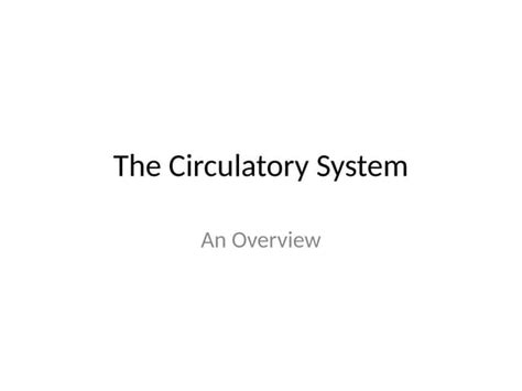 Circulatory System Presentation Powerpoint Presentation Pptx