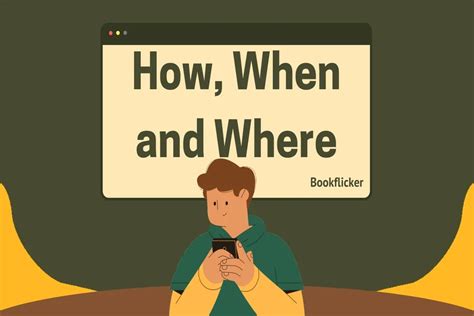 How When And Where Bookflicker Notes
