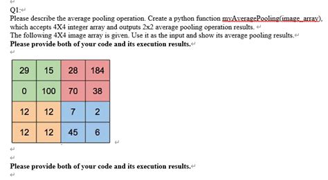 Solved Q1 Please Describe The Average Pooling Operation Chegg Com