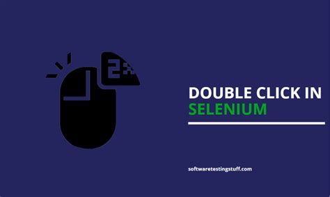 Double Click In Selenium Click On Selenium Webdriver Software