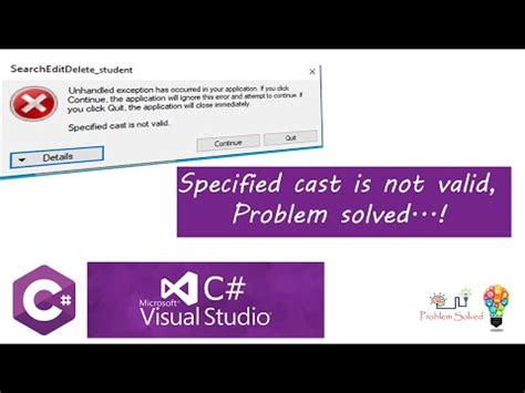 Specified Cast Not Valid Error Causes Solutions And Prevention