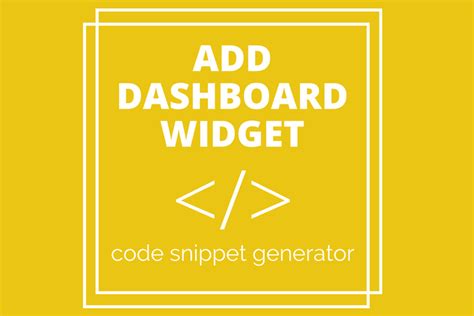 Add Dashboard Widget WordPress Code Generator Tool