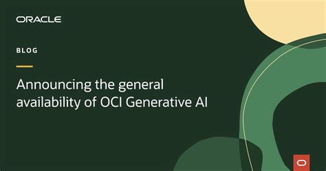 Sanjay Pandey On Linkedin Announcing The General Availability Of Oci Generative Ai