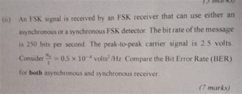 Ii An Fsk Signal Is Received By An Fsk Receiver That