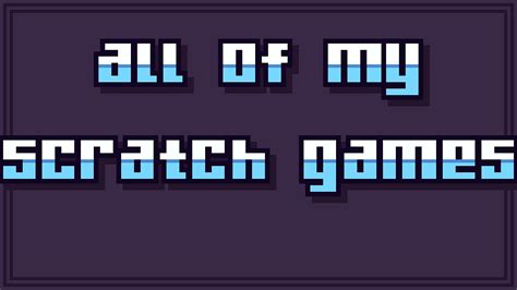 Scratch Gamedev Showcase Youtube