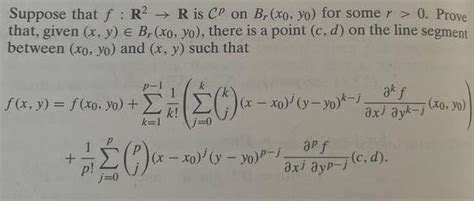 Suppose That F R2R Is Cp On Br X0 Y0 For Some R 0 Chegg Com