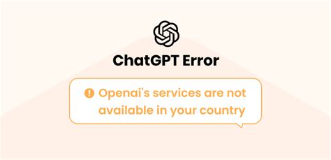 OpenAI S Services Are Not Available In Your Country How To Fix It