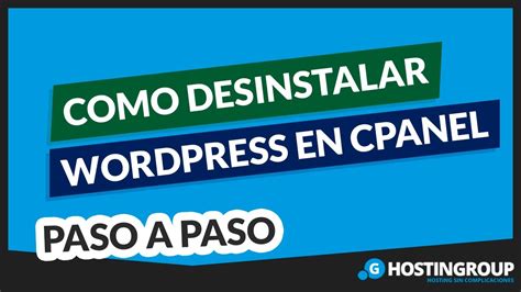 DESINSTALAR WordPress desde cPanel MÉTODOS PROBADOS YouTube