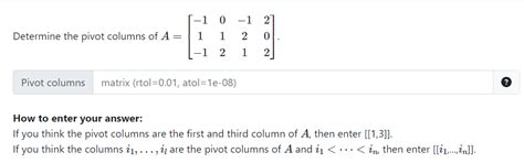 Solved Determine The Pivot Columns Of A Chegg
