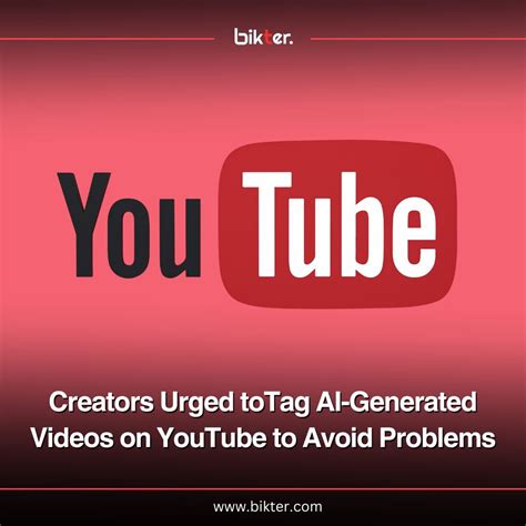 youtube asks creators to disclose their videos with generative ai
