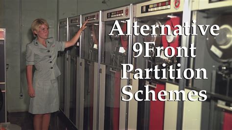 Alternative 9Front Partition Schemes YouTube