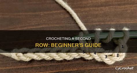 Crocheting A Second Row Beginners Guide Cycrochet