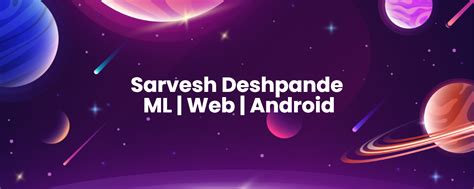 SarveshD Sarvesh Deshpande GitHub