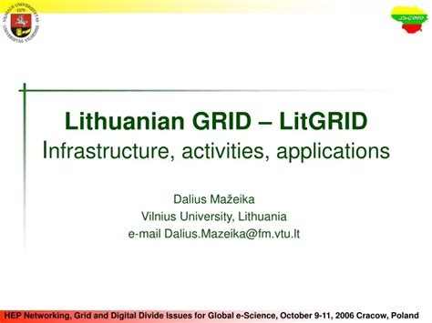 Ppt Litgrid Building Lithuanias Computational Grid Infrastructure Powerpoint Presentation