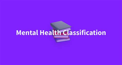 Mental Health Classification A Hugging Face Space By Ajeetkumar01
