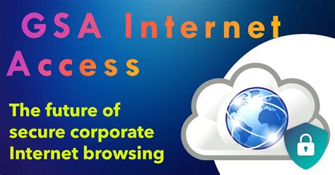 Global Secure Access Gsa The Future Of Secure Corporate Internet Browsing A Technical Guide