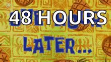 Spongebob 4 Hours Later S Tenor
