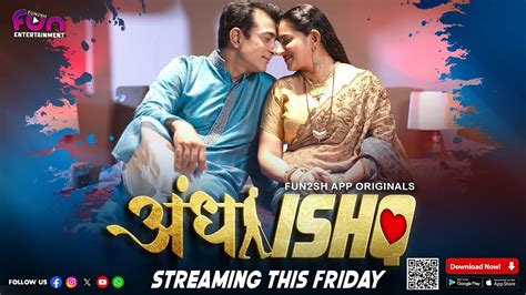 Andha Ishq Releasing On Friday Fun Sh Entertainment App Jonita D Cruz Neha Gupta Hema