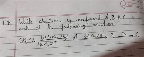 14 Write Structures Of Compound Ab And C In Each Of The Following Reacti