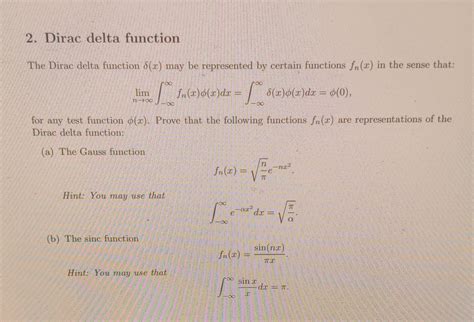 Solved Dirac delta function The Dirac delta function δ x Chegg com