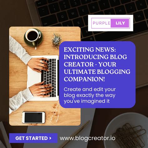 create and edit your dream blog with blog creator purple lily b v posted on the topic linkedin