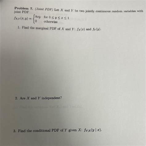 Solved Problem 7 Joint Pdf Let X And Y Be Two Jointly