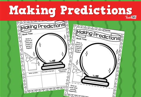 Making Predictions Teacher Resources And Classroom Games Teach This