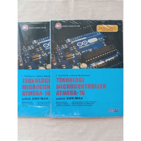 Jual Buku Praktikum Teknologi Microcontroller Atmega 16 Untuk Smk Mak Shopee Indonesia