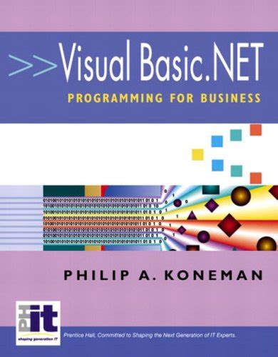 Visual Basicnet Programming For By Koneman Philip A