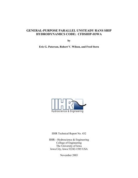 Pdf General Purpose Parallel Unsteady Rans Ship Hydrodynamics Code Cfdship Iowa