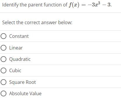 Solved Identify The Parent Function Of F X X Select Chegg