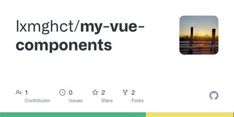GitHub Lxmghct My Vue Components