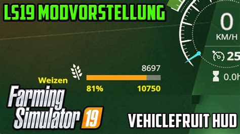 VehicleFruit Hud v0 5 Beta FS19 мод Farming Simulator 25 моды