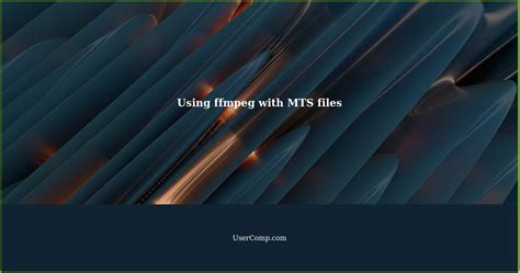 Using Ffmpeg With Mts Files Created From Canon Video Camera