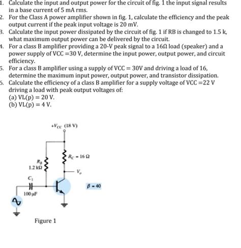 Solved Calculate The Input And Output Power For The Chegg